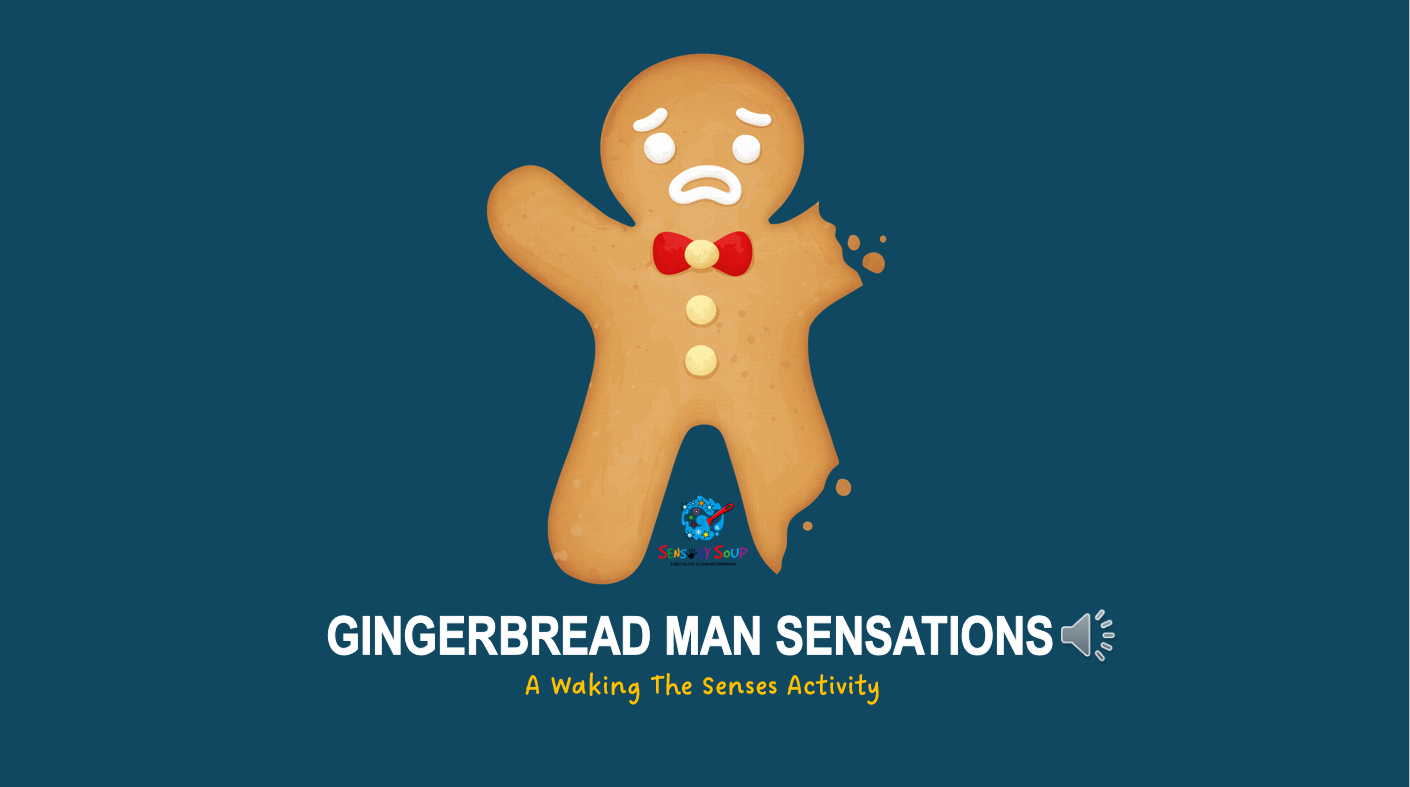 GINGERBREAD MAN SENSATIONS • Sensory Soup